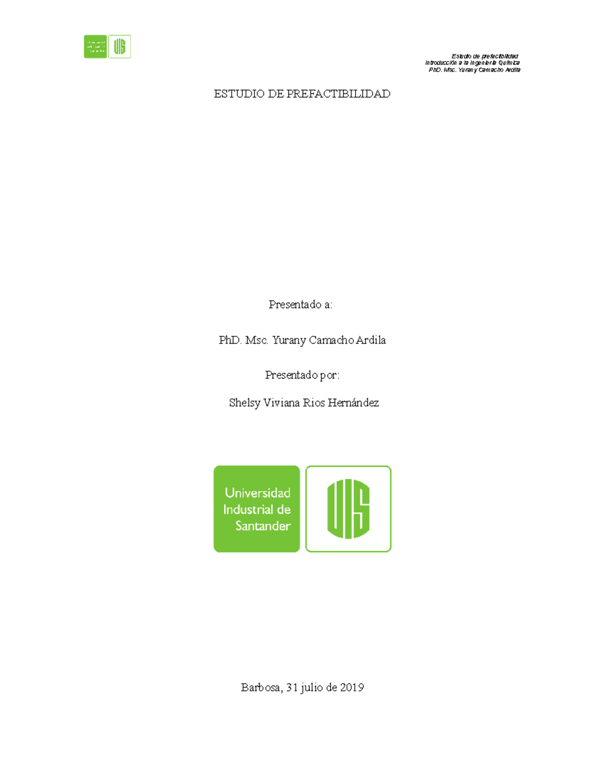 Estudio DE Prefactibilidad - ESTUDIO DE PREFACTIBILIDAD Presentado a ...