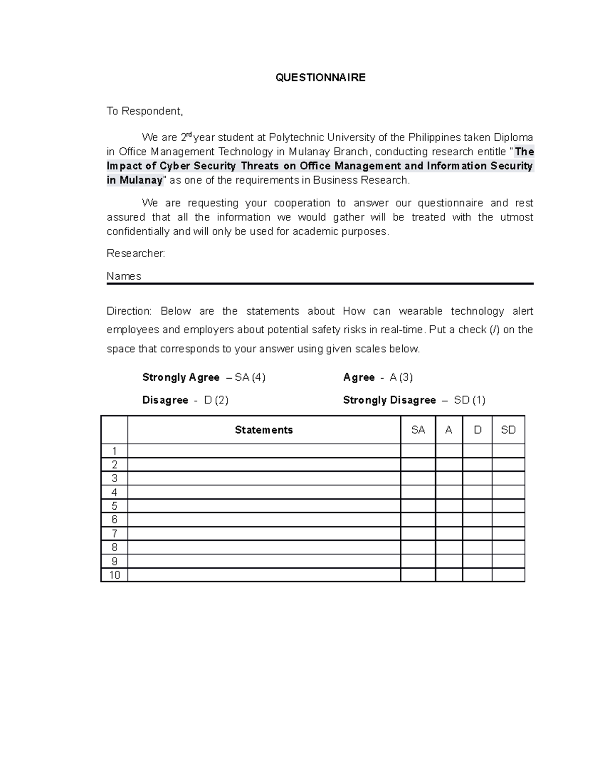 Sample- Questionnaire - QUESTIONNAIRE To Respondent, We are 2rd year student at Polytechnic ...