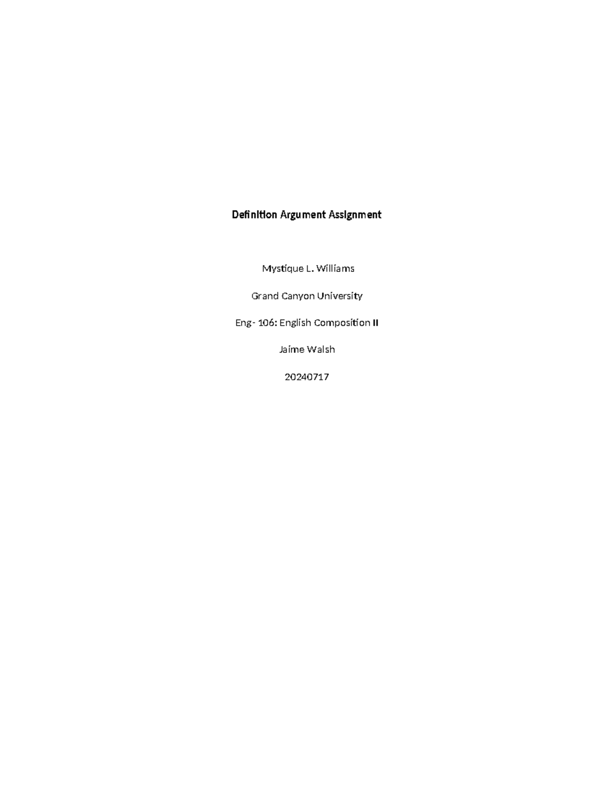 definition essay - Definition Argument Assignment Mystique L. Williams ...