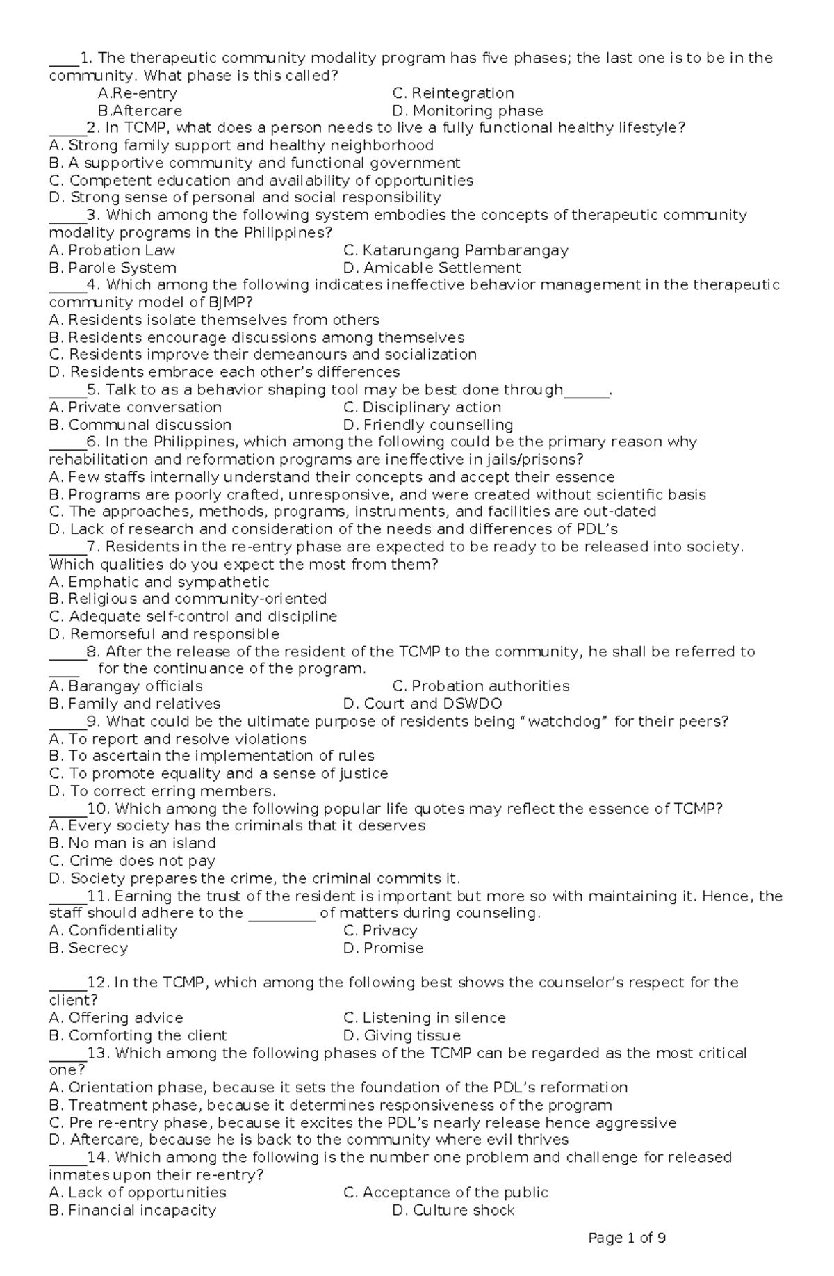 Reviewer - ____1. The therapeutic community modality program has five ...