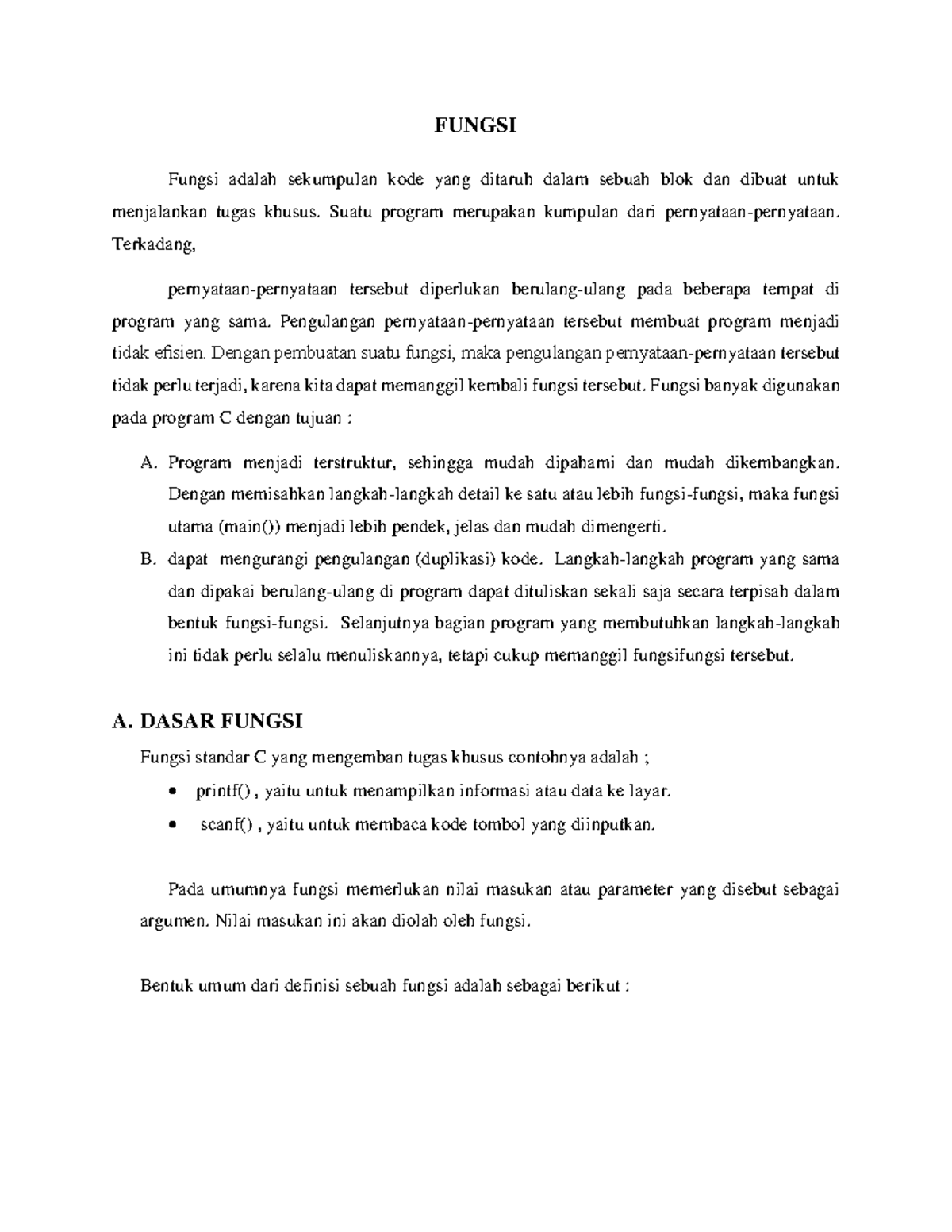 Dasar-dasar Fungsi Bahasa C - FUNGSI Fungsi adalah sekumpulan kode yang ...