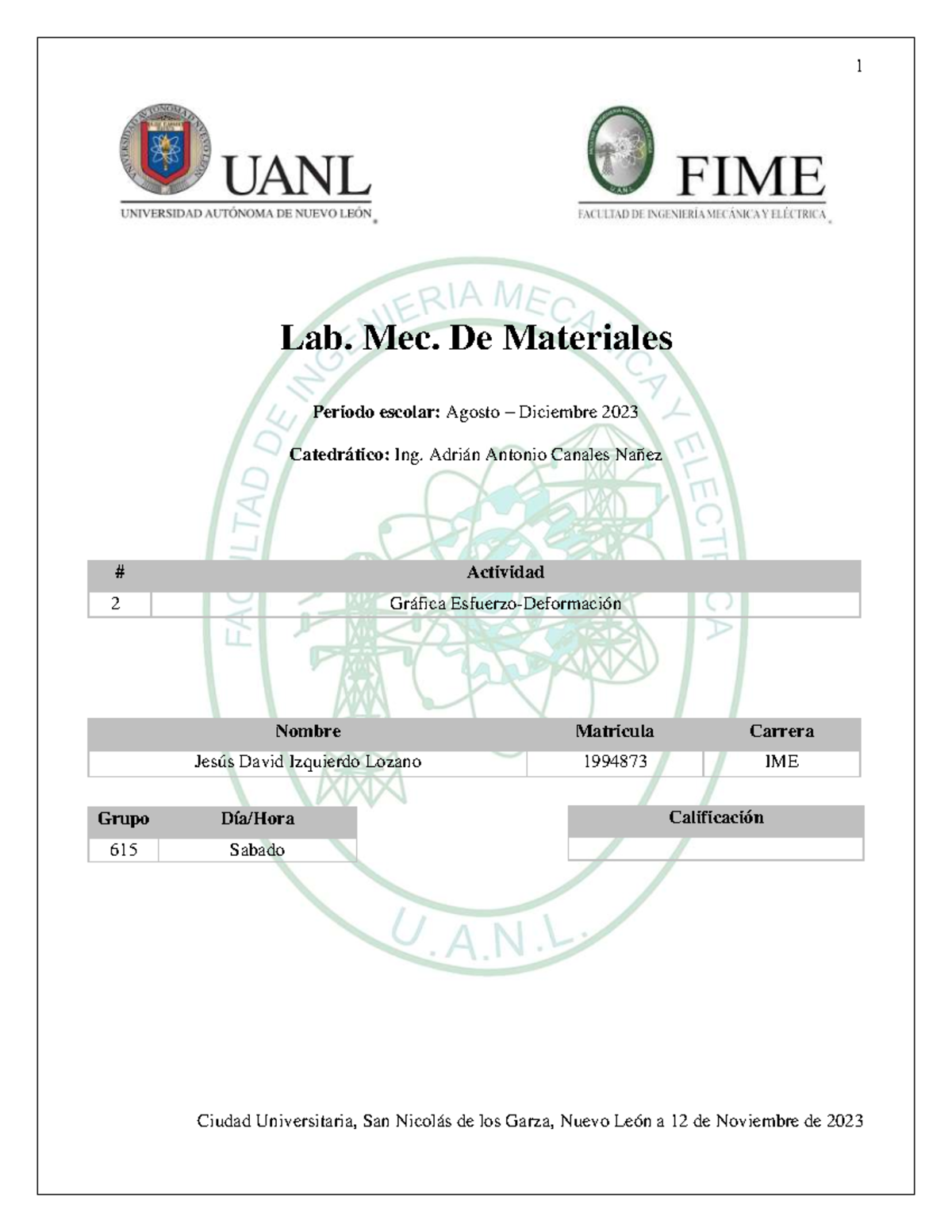 Práctica 2 Lab Mec Mat - siuuuuuuuuuuuuuuuu - 1 Lab. Mec. De Materiales ...