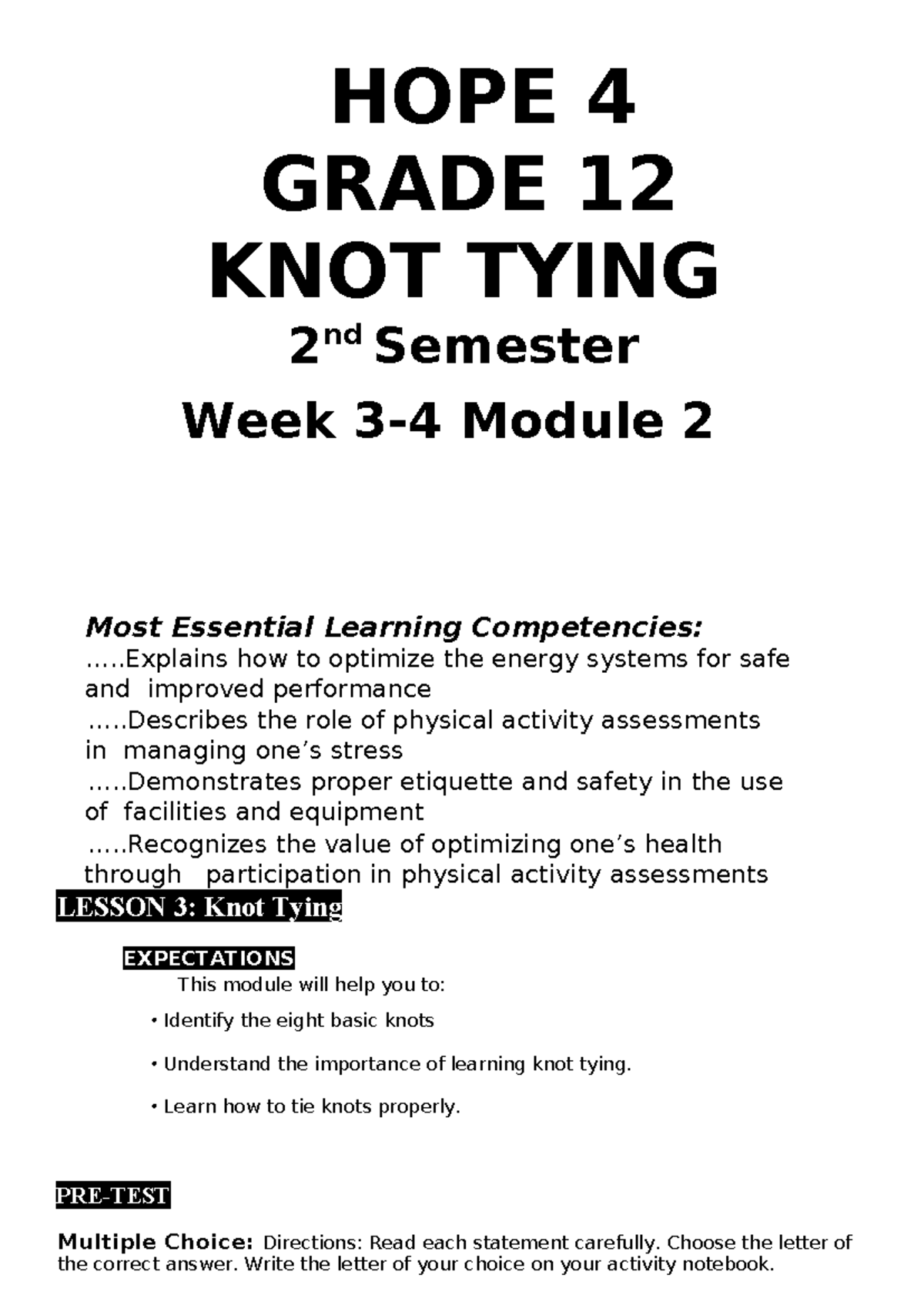 2nd Sem HOPE4 Week3and4 - HOPE 4 GRADE 12 KNOT TYING 2 nd Semester Week ...