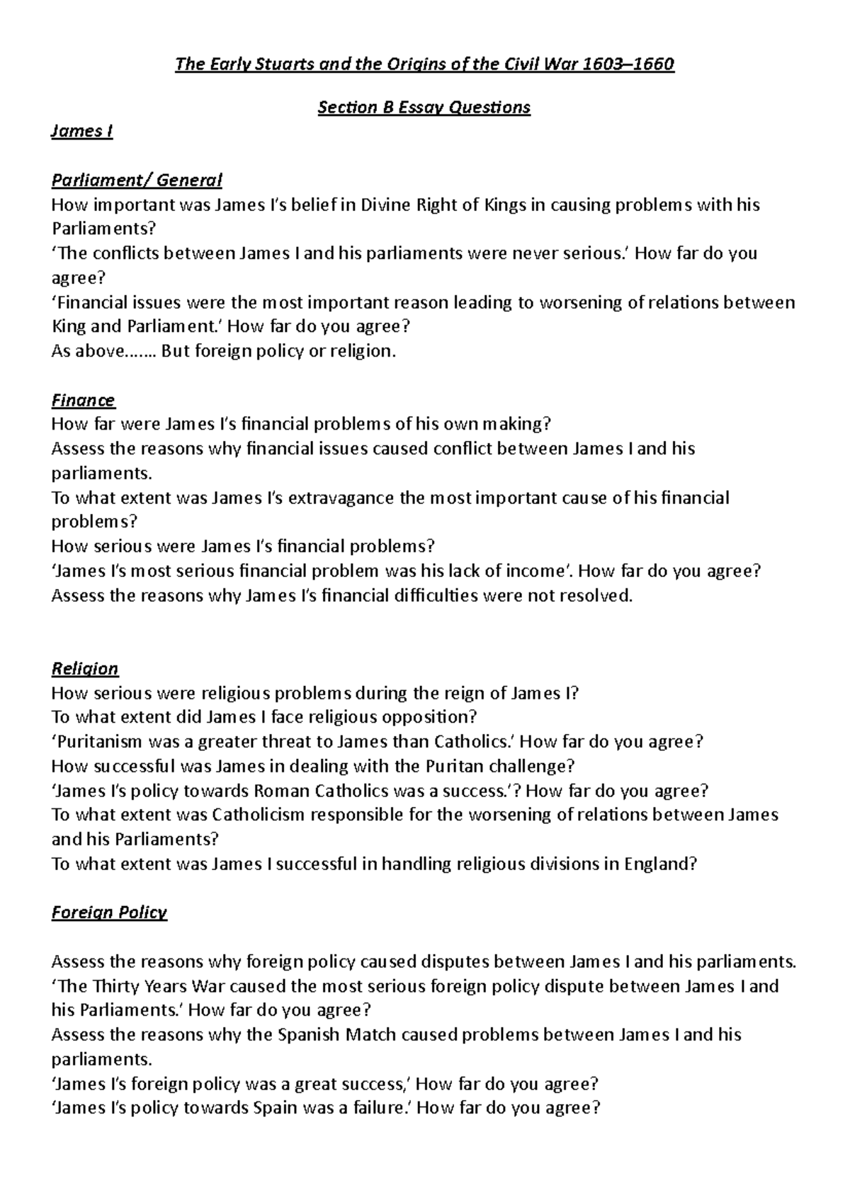 Essay questions stuarts - The Early Stuarts and the Origins of the ...