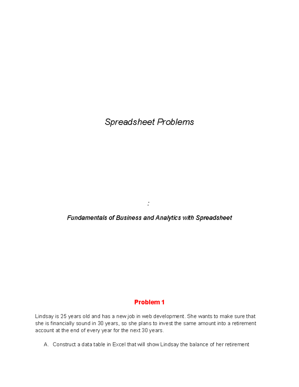 Spreadsheet Problems (Problem Solving) - Spreadsheet Problems : Fundamentals of Business and ...