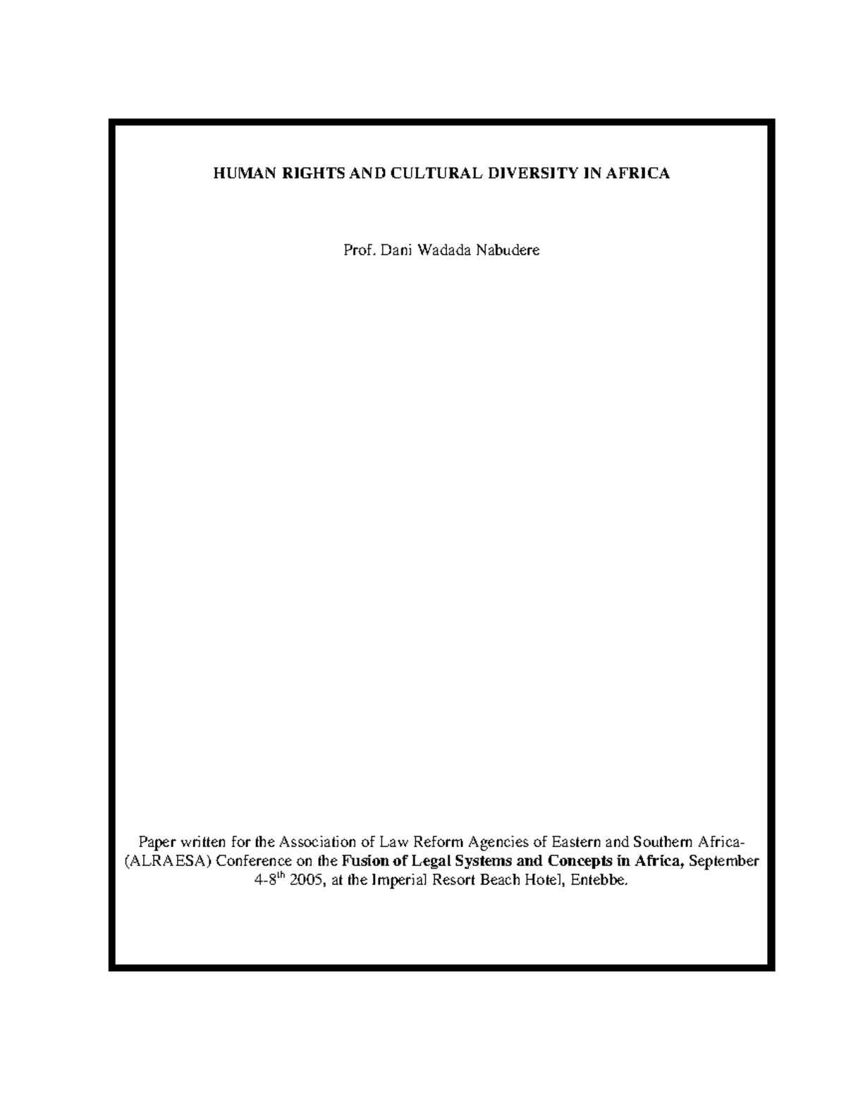 Nabudere- human versus cultural rights - HUMAN RIGHTS AND CULTURAL ...