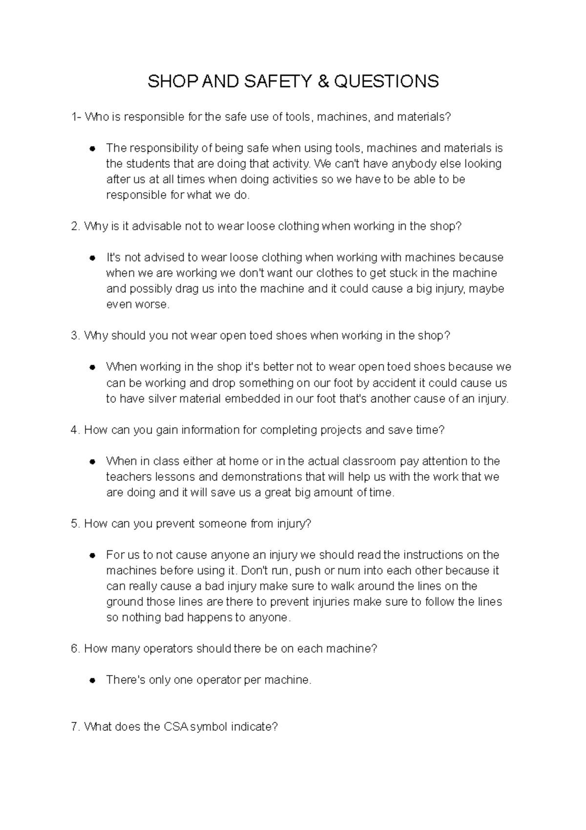 TCJ3C1-01 - notes - SHOP AND SAFETY & QUESTIONS 1- Who is responsible ...