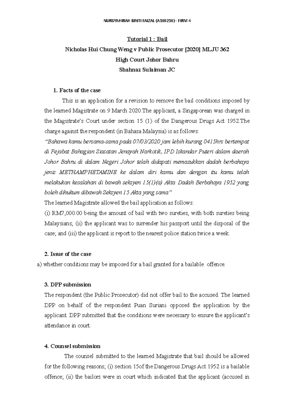 Summary case- Nicholas Hui Chung Weng v Public Prosecutor [2020 ...
