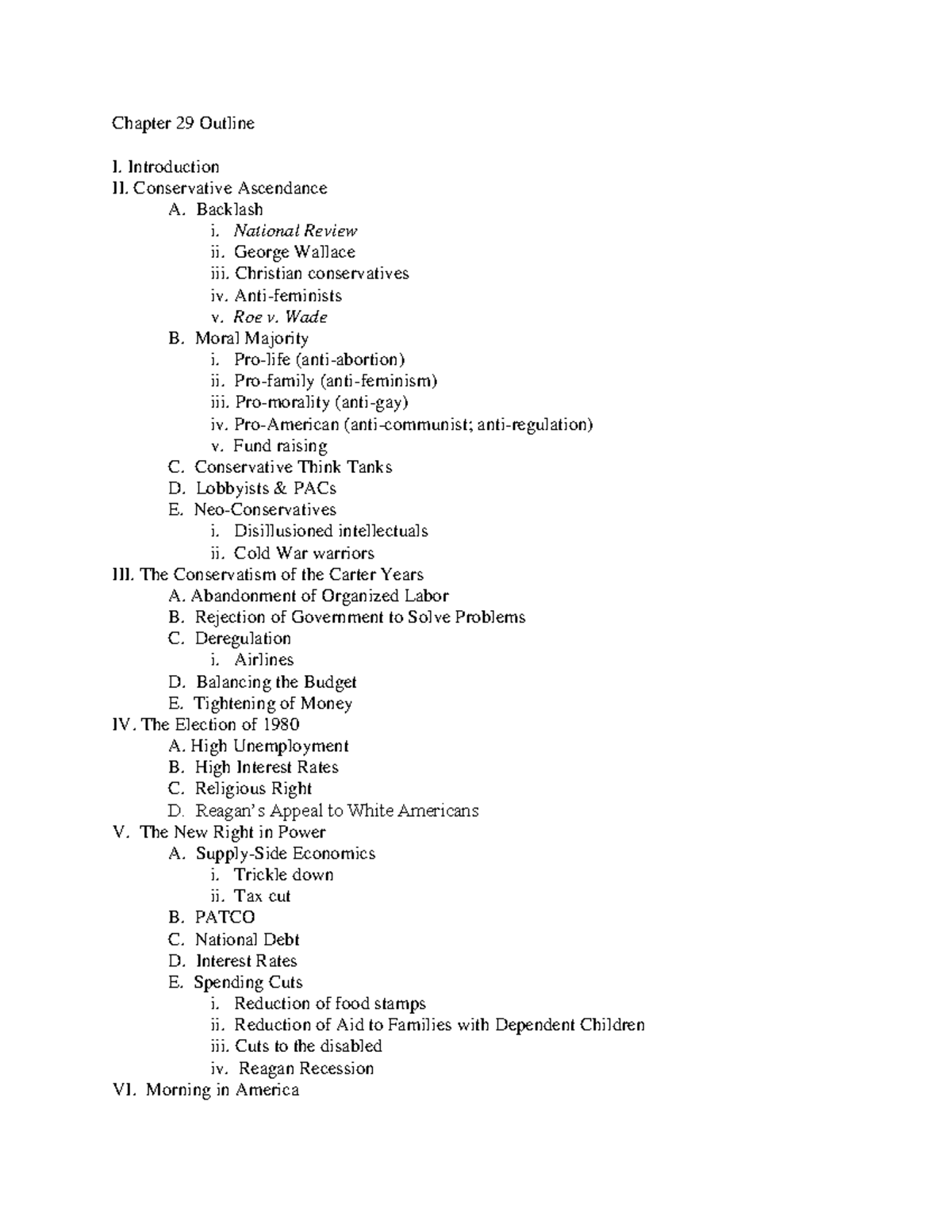 Ch29 outline - Chapter 29 Outline I. Introduction II. Conservative ...