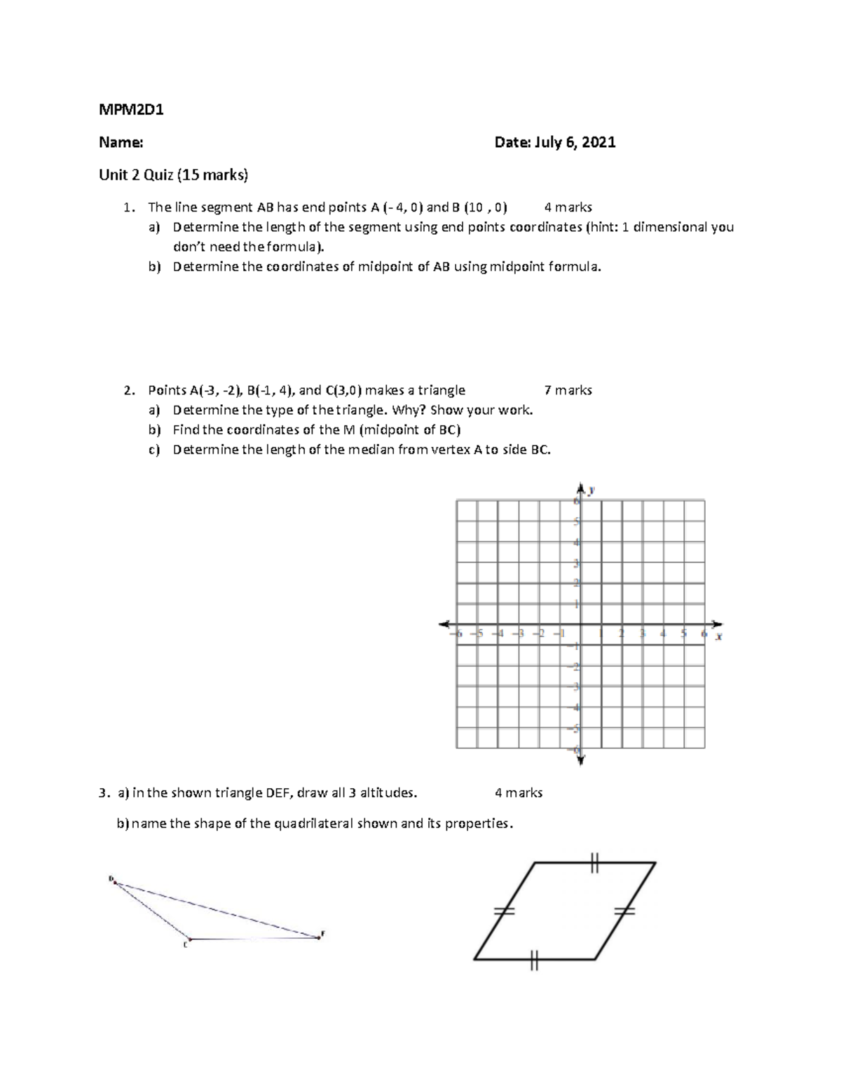 Unit 2 Quiz - practice quiz - MPM2D Name: Date: July 6, 2021 Unit 2 ...