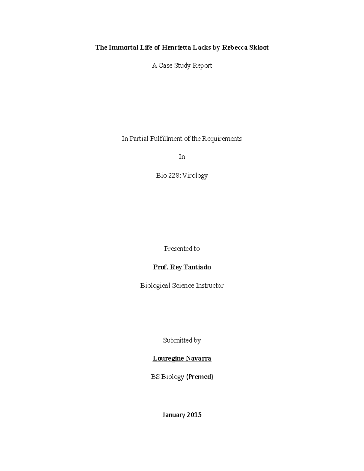 Case Study Report on The Immortal Life o - The Immortal Life of ...