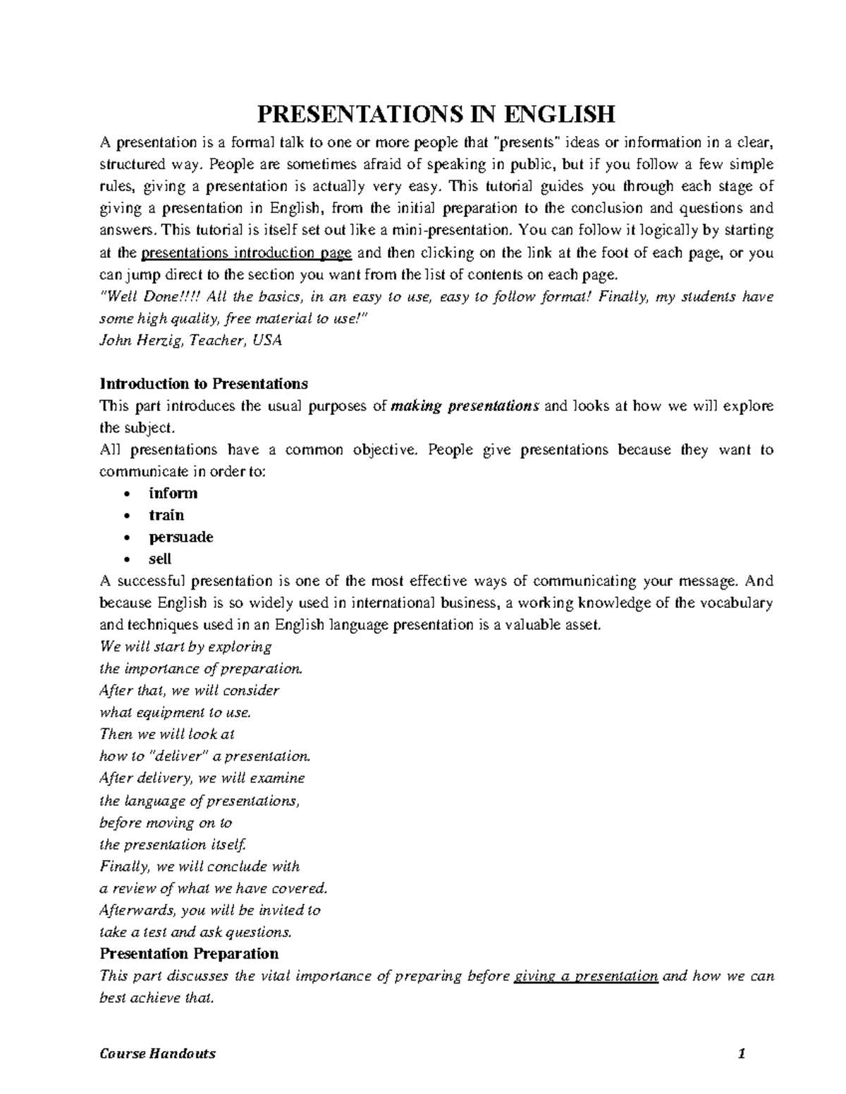 Tt thầy thọ - PRESENTATIONS IN ENGLISH A presentation is a formal talk ...