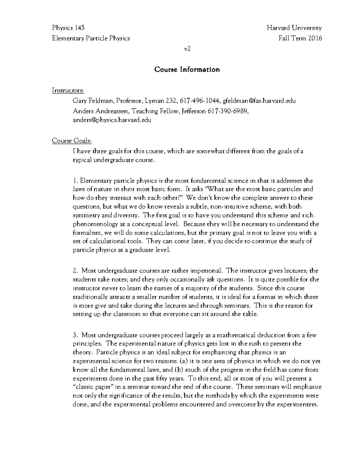 Information - 2019 - Physics 145 Harvard University Elementary Particle ...