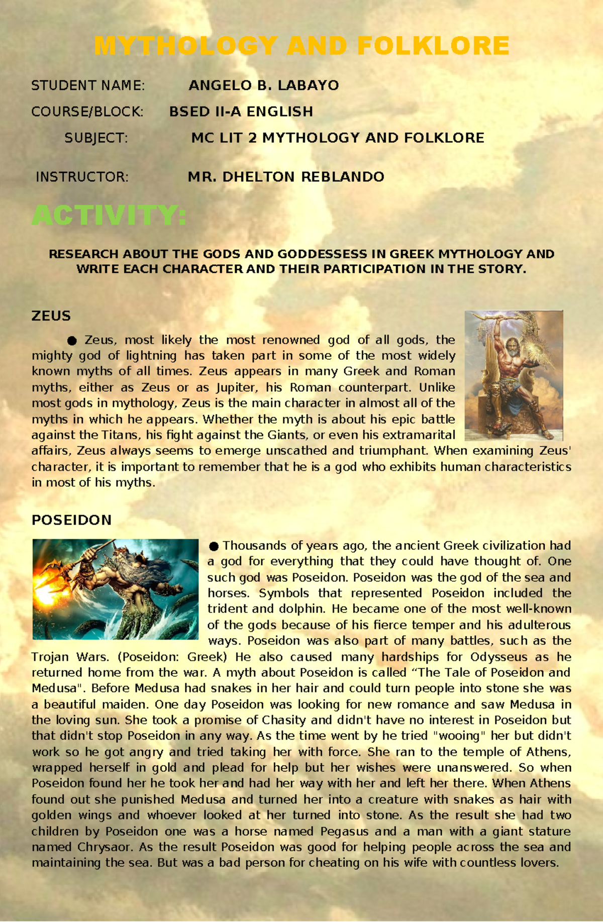 Mythology AND Folklore - MYTHOLOGY AND FOLKLORE STUDENT NAME: ANGELO B ...