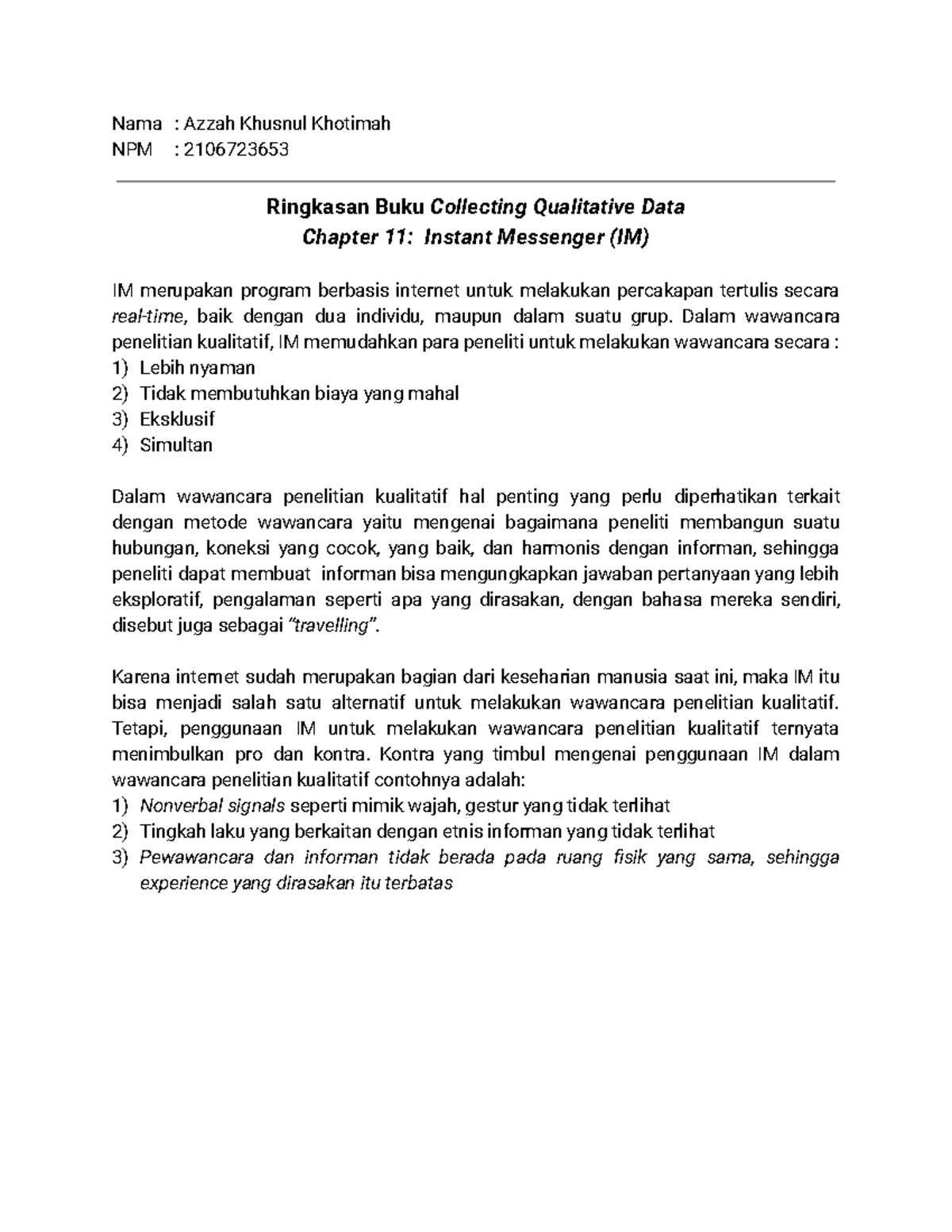 Ringkasan Buku “Collecting Qualitative Data” Chapter 11 : A Productive ...
