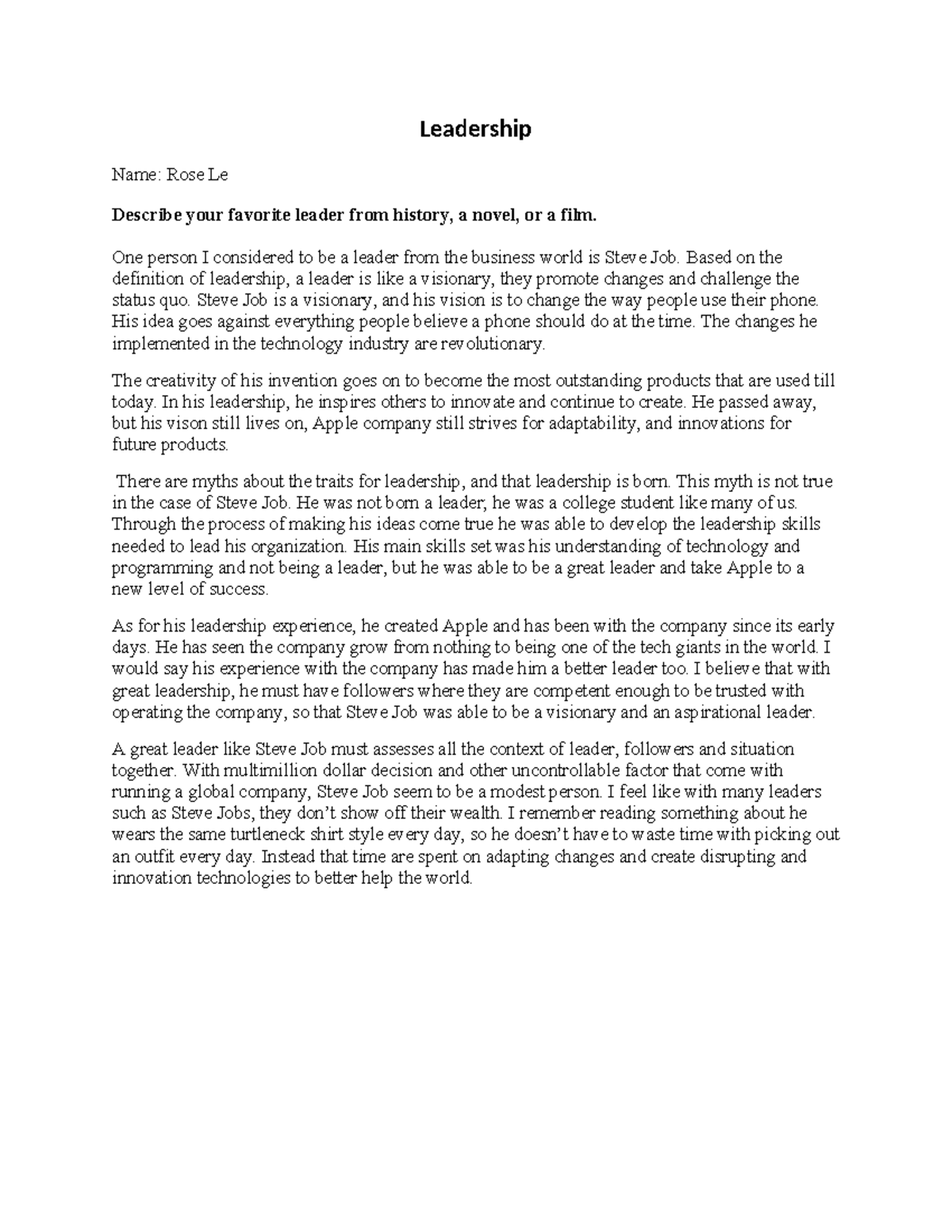 Individual Assignment - Leadership - Leadership Name: Rose Le Describe ...
