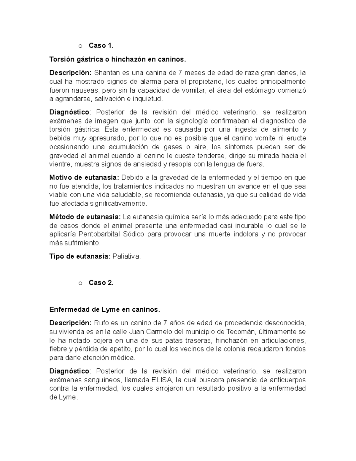 Casos - o Caso 1. Torsión gástrica o hinchazón en caninos. Descripción ...