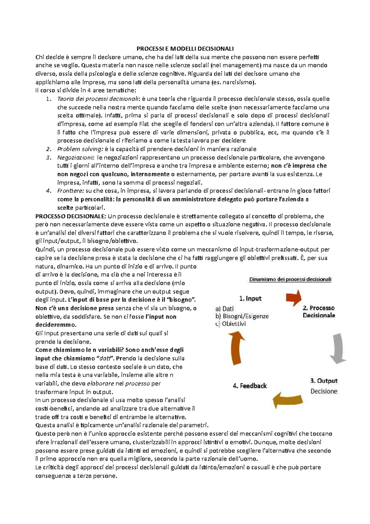 Processi E Modelli Decisionali riassunti - PROCESSI E MODELLI DECISIONALI Chi decide è sempre il ...