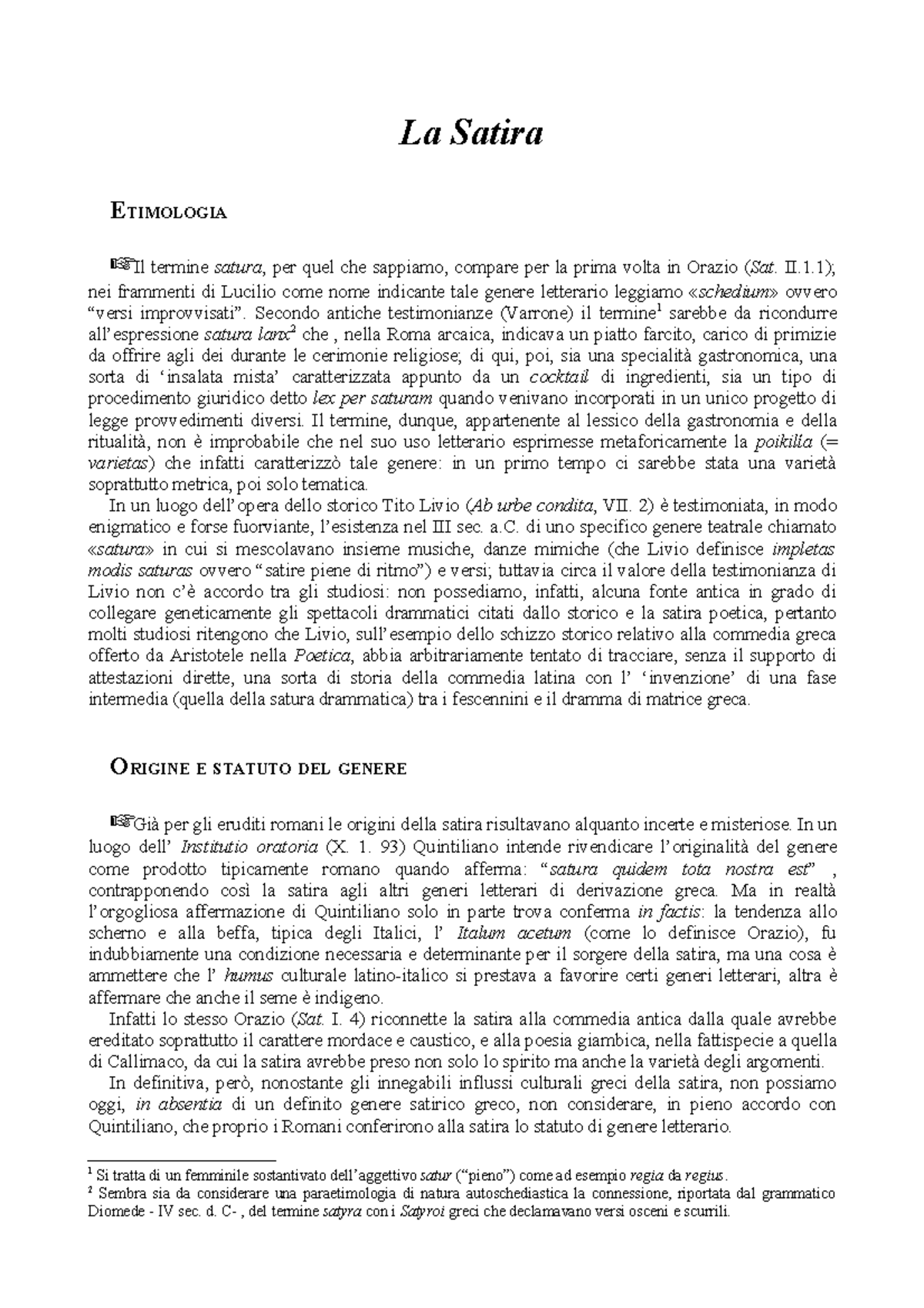 La-satira latino - La Satira ETIMOLOGIA +Il termine satura, per quel ...