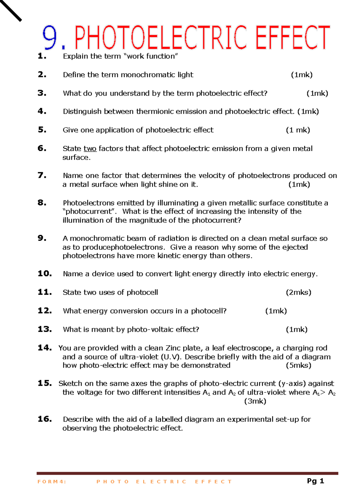 1.8 Photoelectric Effect - 1. Explain the term “work function” 2 ...