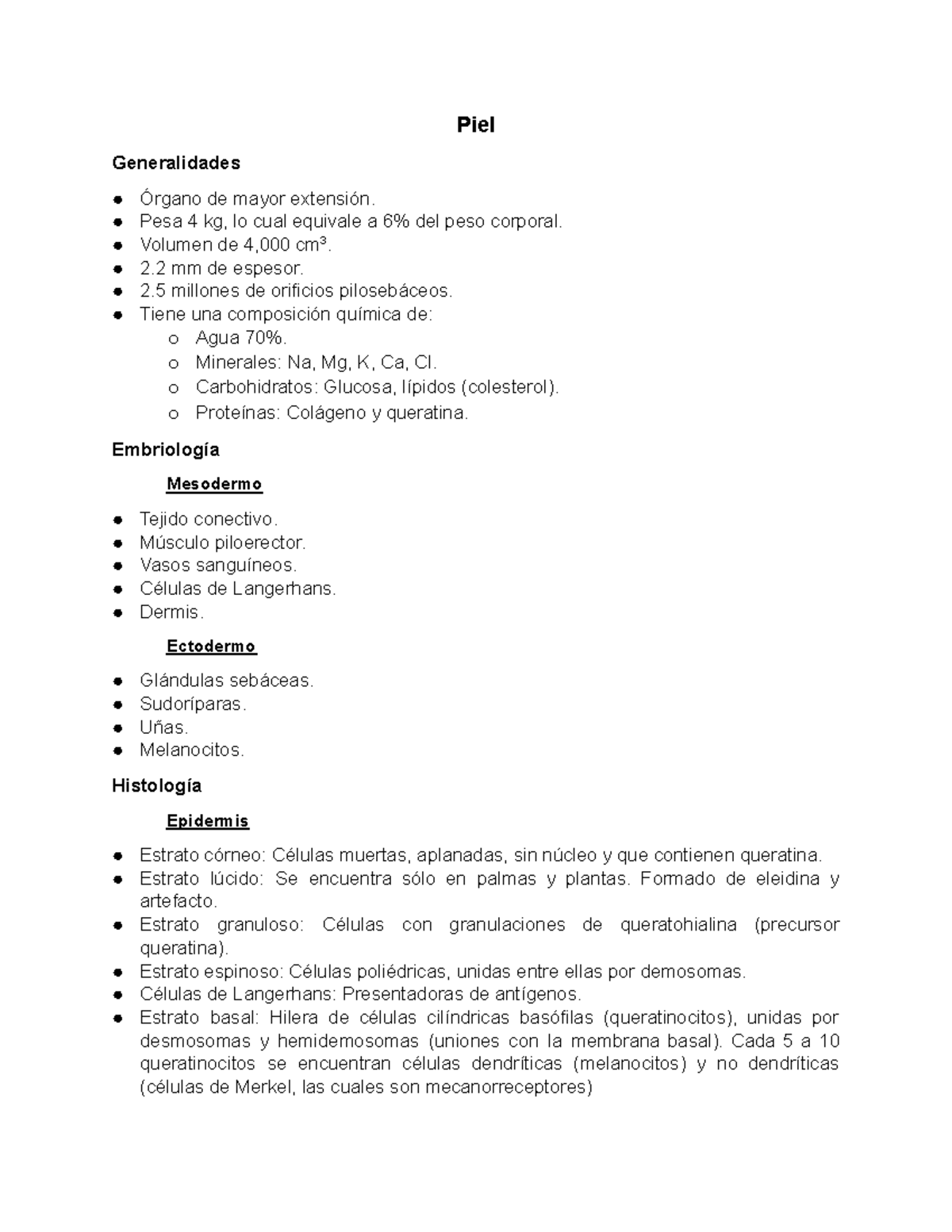Generalidades de la piel - Piel Generalidades Órgano de mayor extensión ...