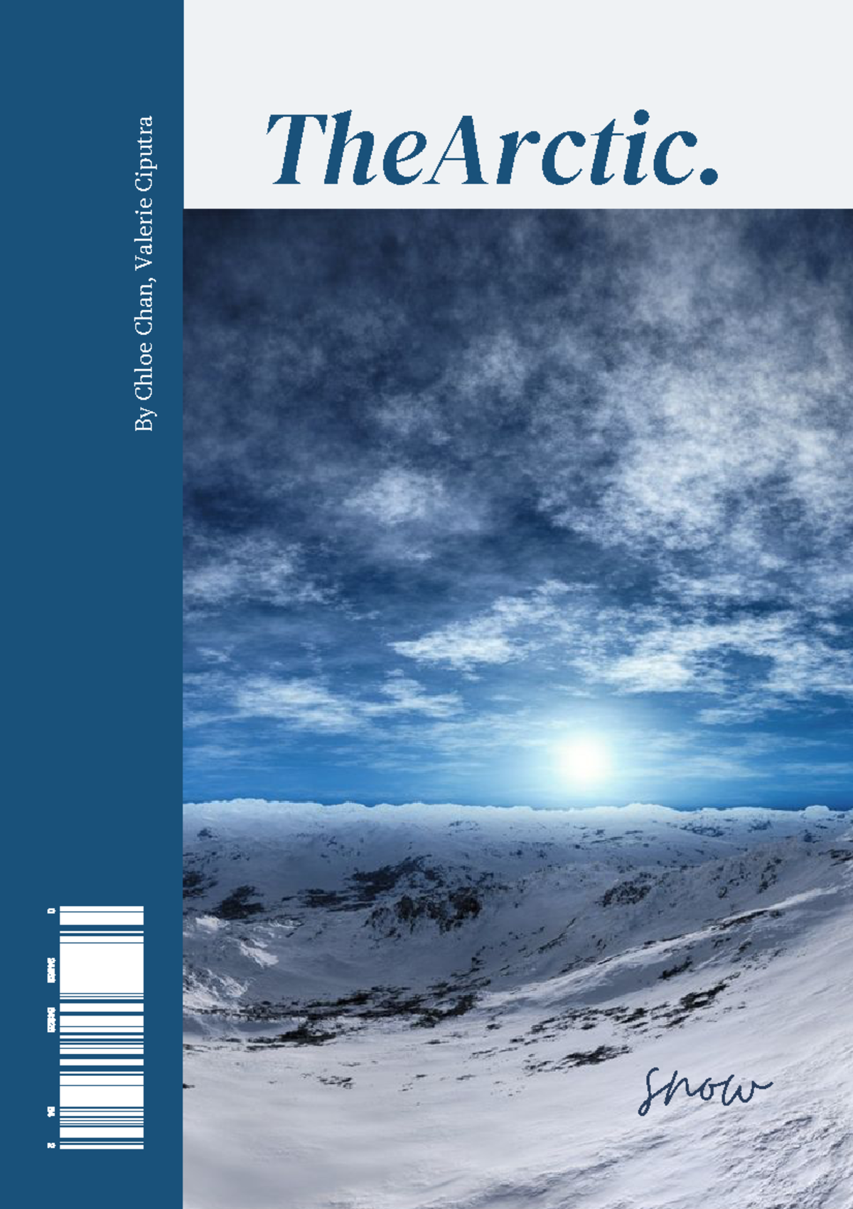 The Arctic magazine pdf - TheArctic. By Chloe Chan, Valerie Ciputra ...