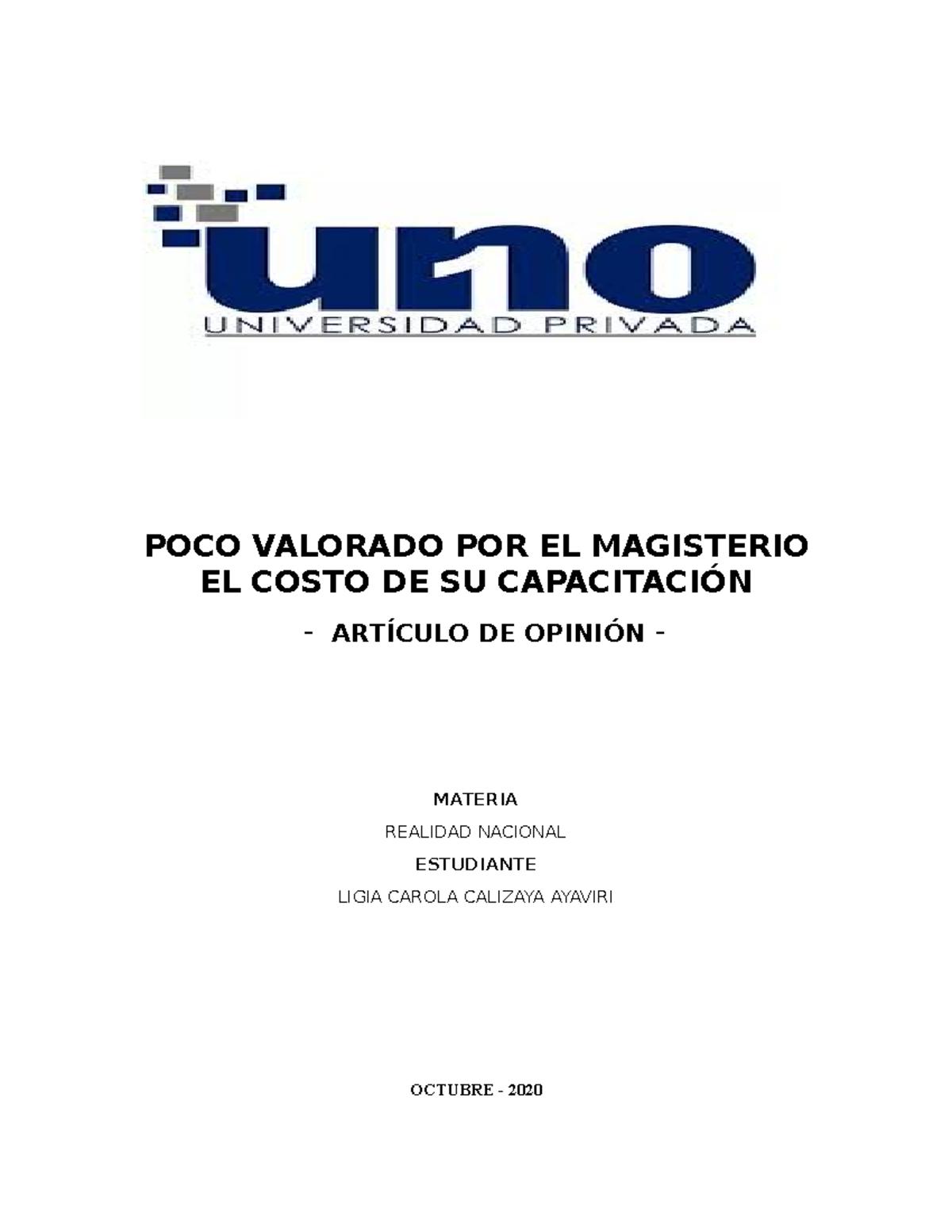 Articulo de opinion - Es un artículo sobre la realidad nacional - POCO ...