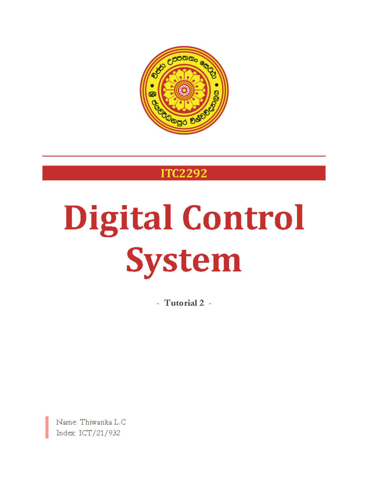 Tutorial 2 Dcs Ict21932 Itc22 92 Digital Control System Tutorial 2 Name Thiwanka L Index