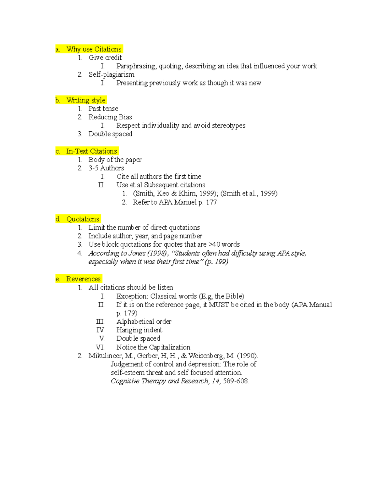 APA Formating - Formatting Notes - a. Why use Citations 1. Give credit ...