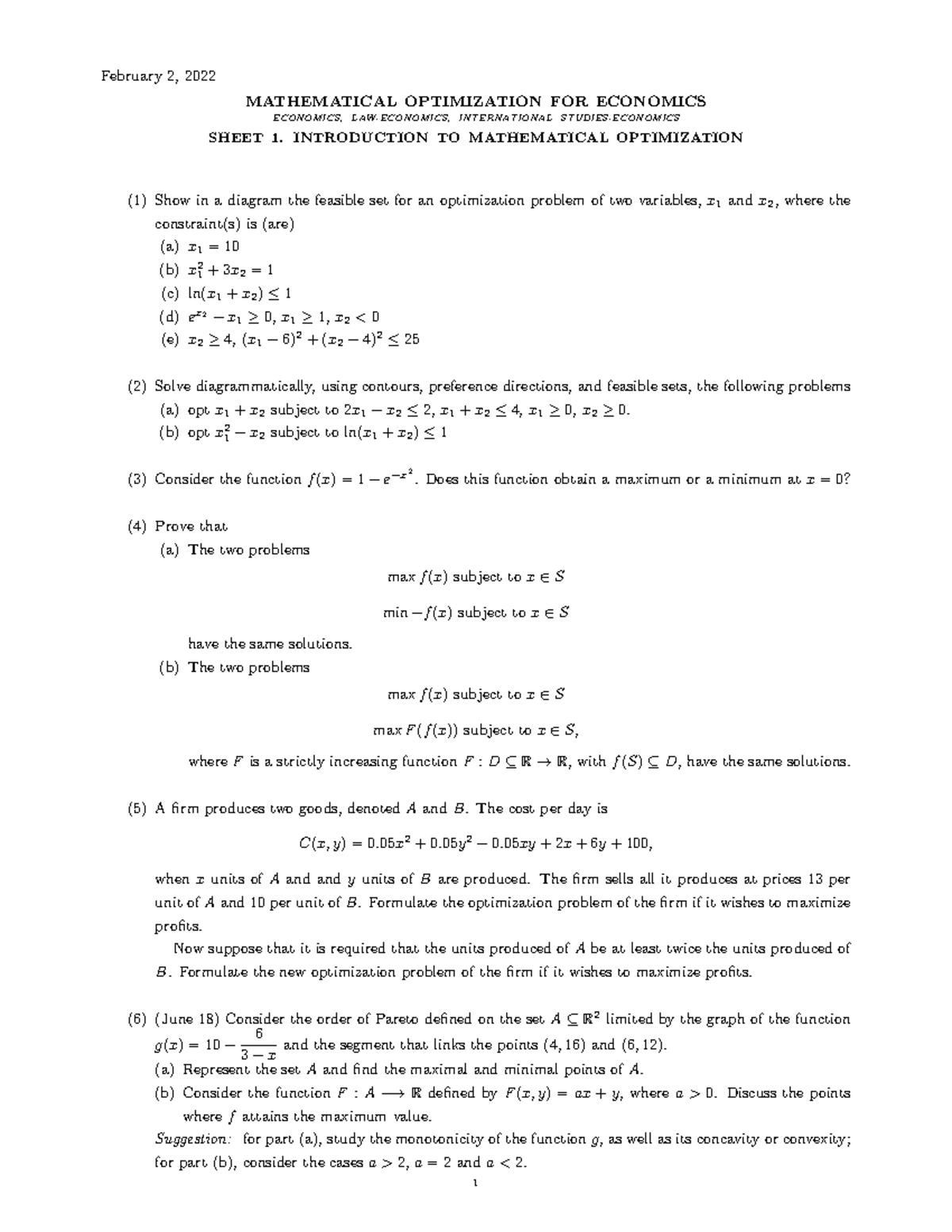 Sheet 1 - EXERCISES TO PRACTICE - February 2, 2022 MATHEMATICAL OPTIMIZATION FOR ECONOMICS - Studocu