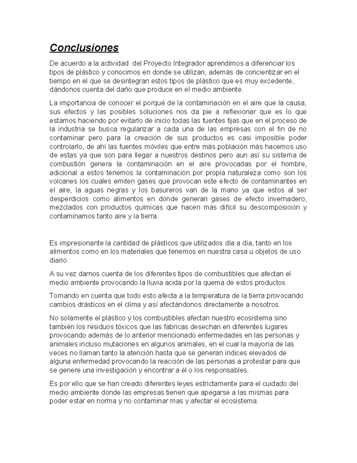Conclusion proyecto - Conclusiones De acuerdo a la actividad del Proyecto Integrador aprendimos ...