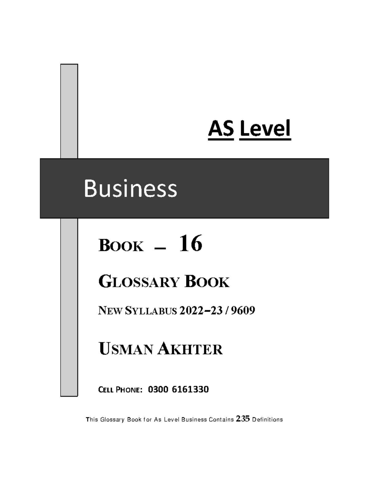 Book 16 Glossary As Level - AS Level Business BOOK ññ 16 GLOSSARY BOOK ...