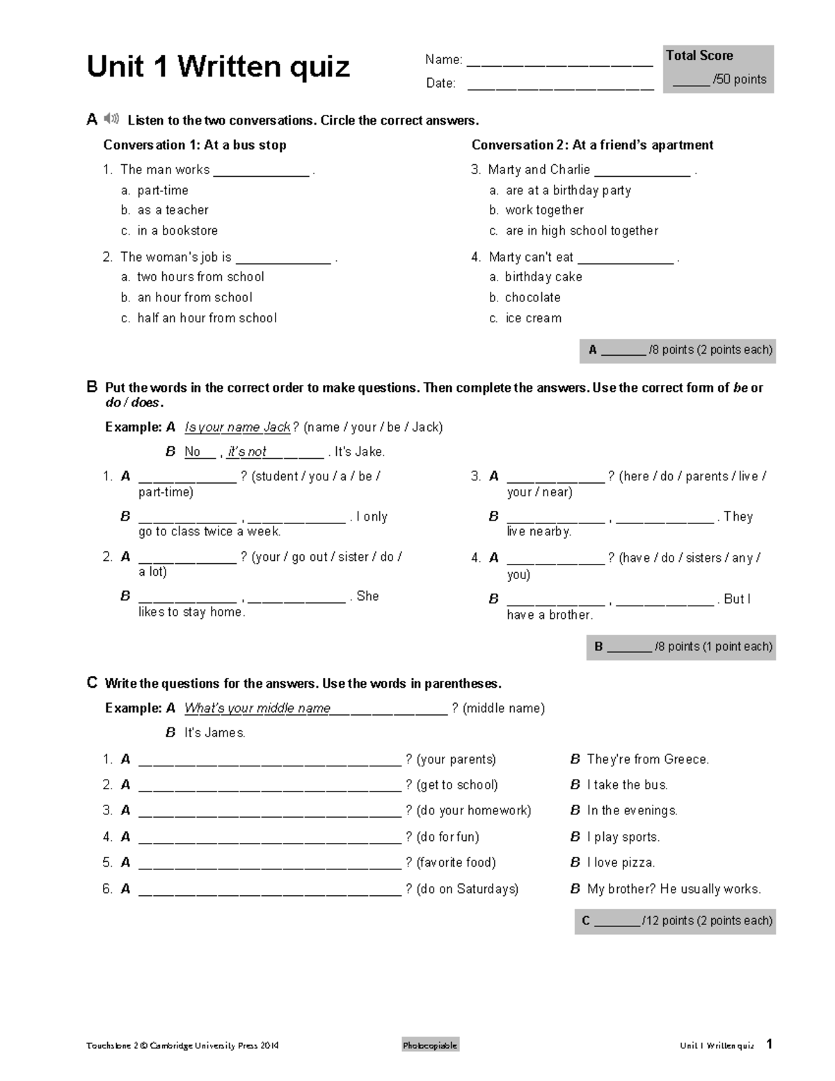 Course 5 UNIT 1 Written QUIZ MODE PRACTICE - Ingles - UVM - Studocu