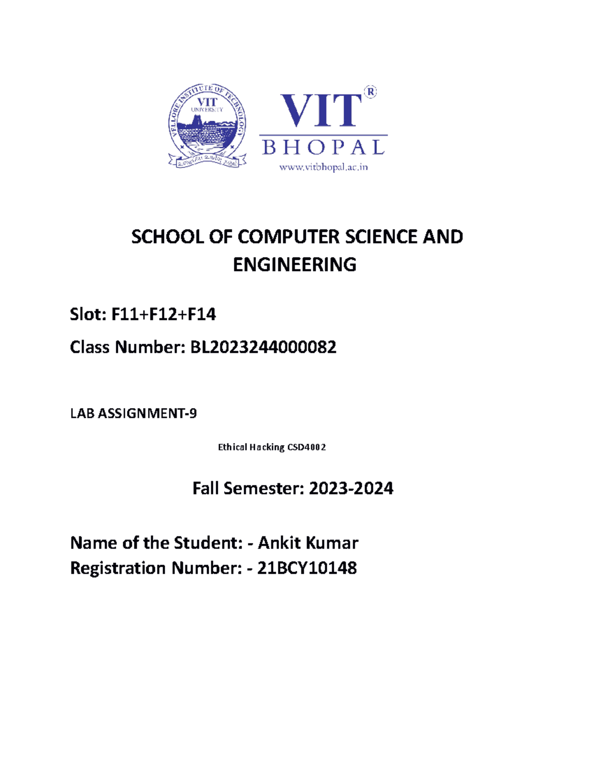 EXP-9 - SCHOOL OF COMPUTER SCIENCE AND ENGINEERING Slot: F11+F12+F ...