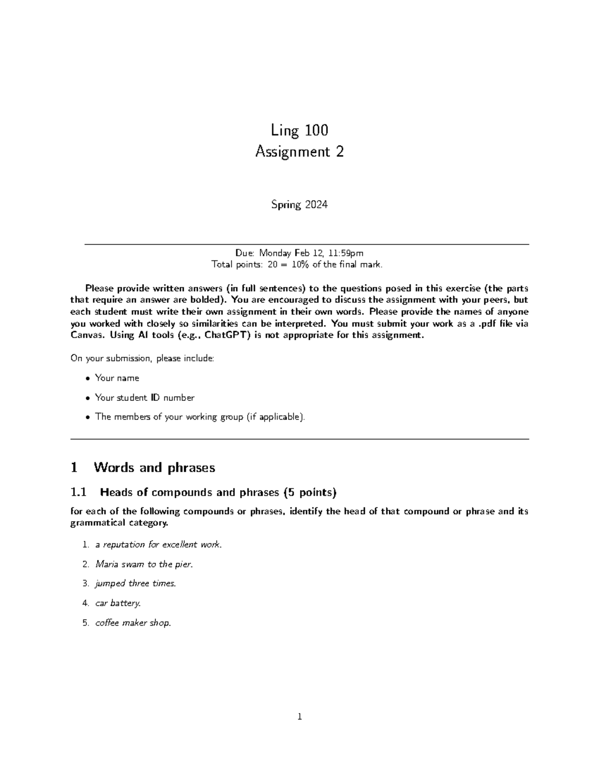 Ling100 Assignment 2 Rubric - Ling 100 Assignment 2 Spring 2024 Due: Monday Feb 12, 11:59pm ...