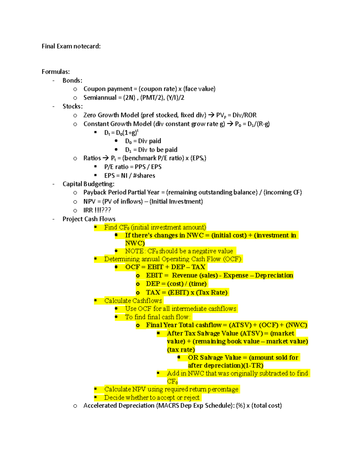 Final Exam notecard - Final Exam notecard: Formulas: - Bonds: o Coupon ...