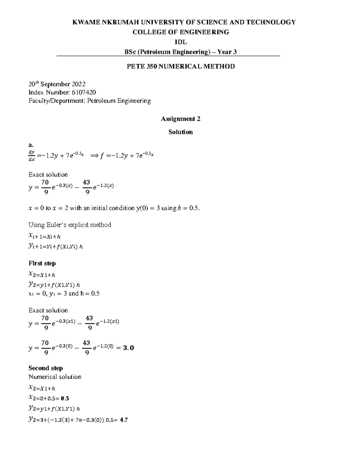 PETE 350 Numerical Method Assignment 2 Index NO 6107420 - KWAME NKRUMAH UNIVERSITY OF SCIENCE ...