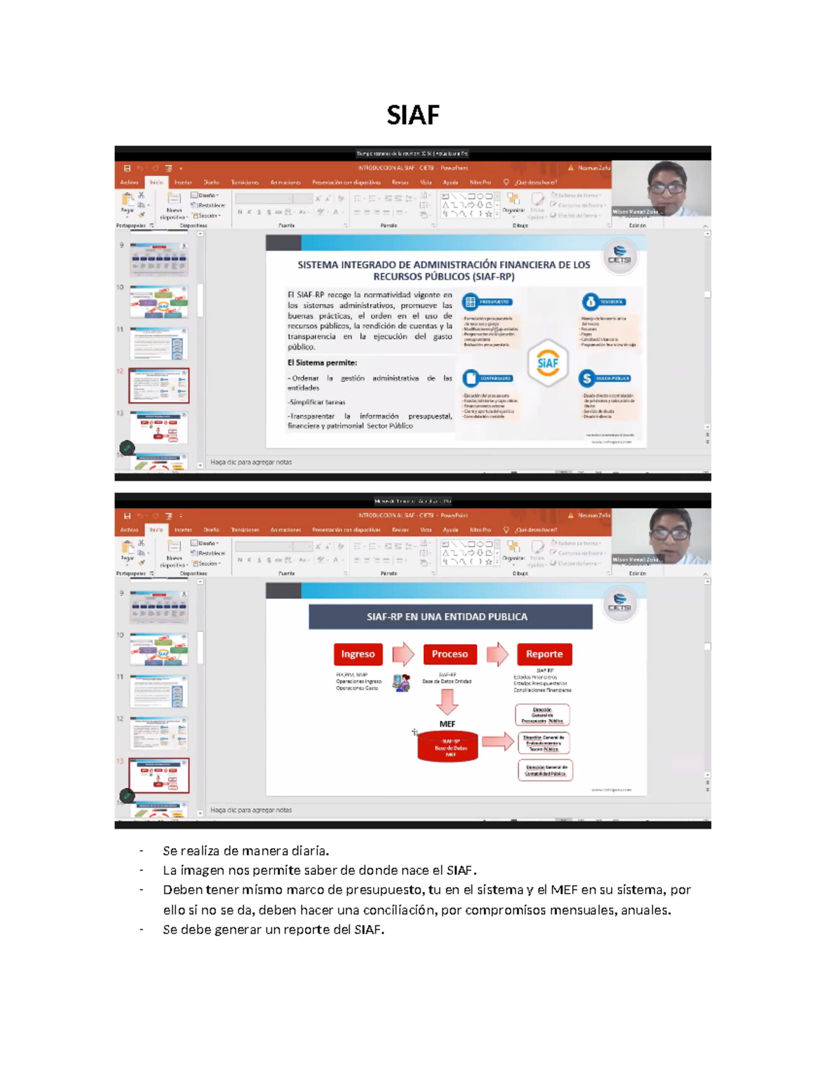SIAF - Introducción a la ingeniería industrial - SIAF - Se realiza de manera diaria. - La imagen ...