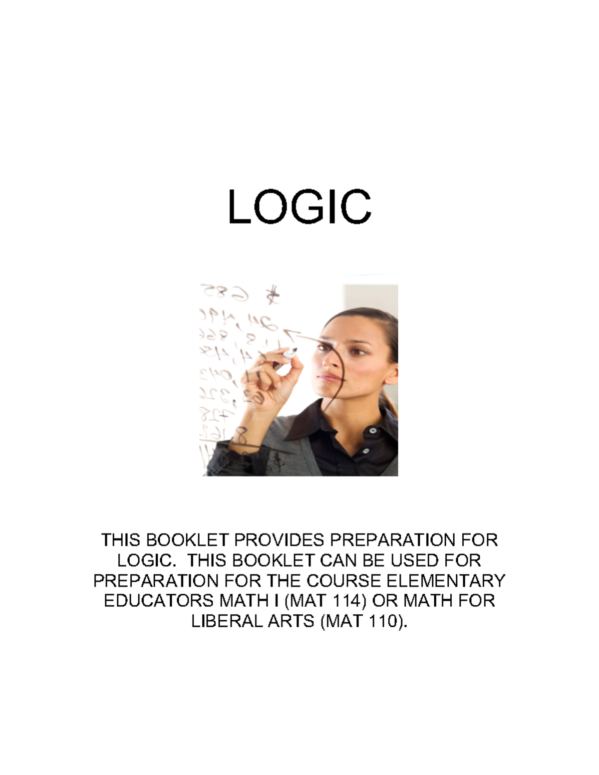 MATH unit 1 Lab - LOGIC THIS BOOKLET PROVIDES PREPARATION FOR LOGIC ...