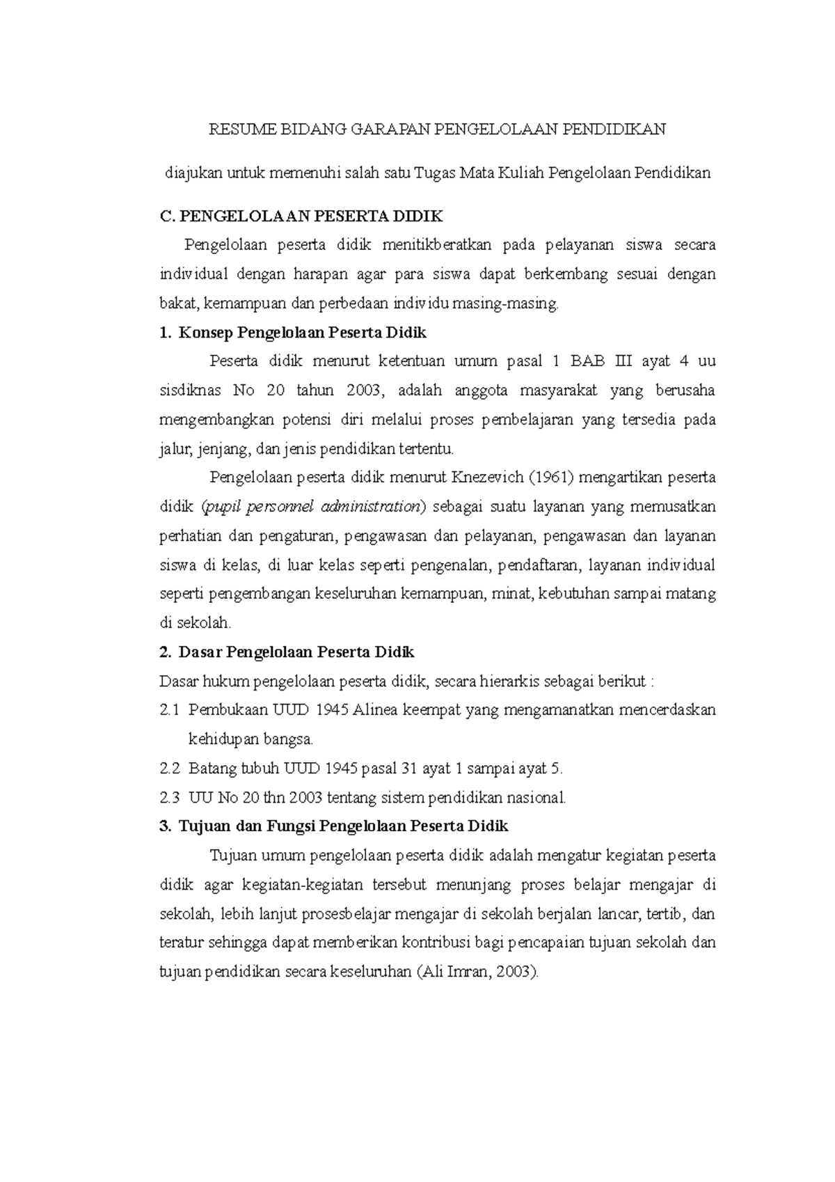 Resume-A PGSD - RESUME BIDANG GARAPAN PENGELOLAAN PENDIDIKAN - RESUME ...