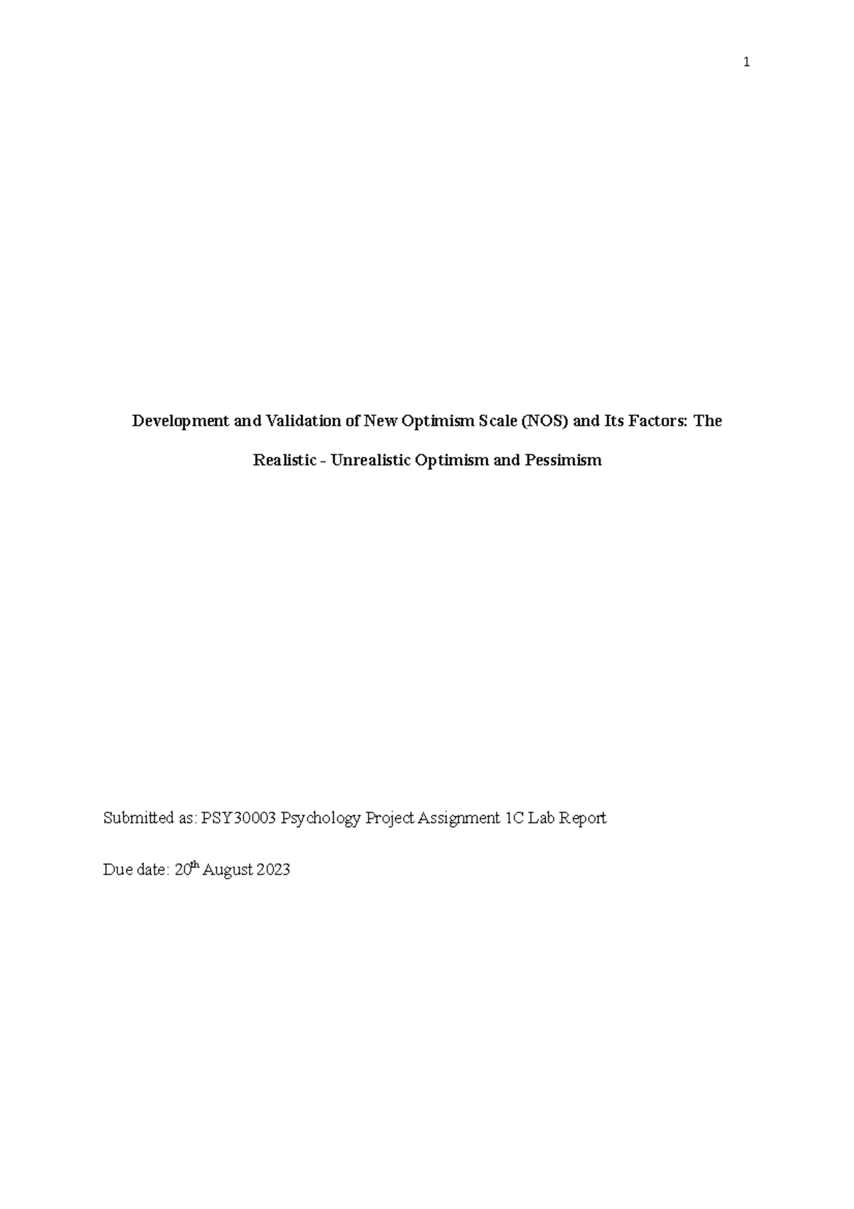 Assignment 1C PSY30003 - Development and Validation of New Optimism Scale (NOS) and Its Factors ...