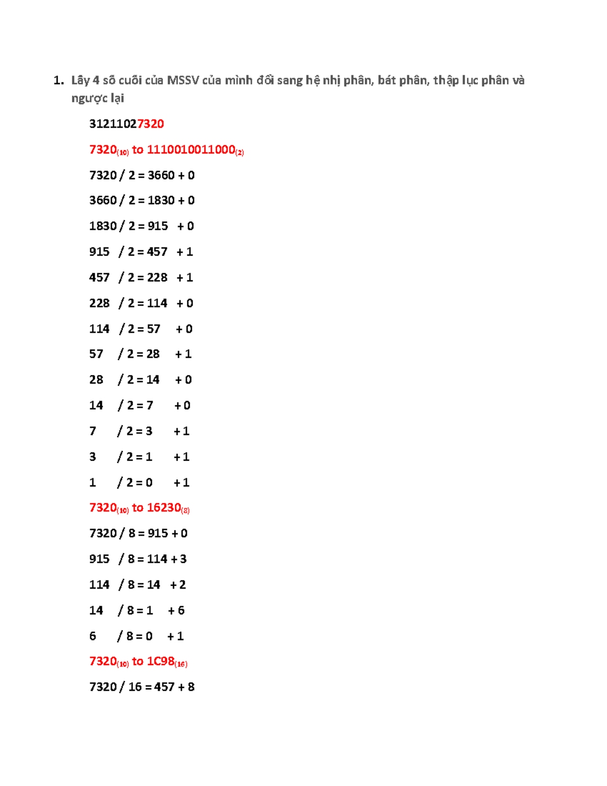 Lấy 4 số cuối của MSSV của mình đổi sang hệ nhị phân - Lấấy 4 sốấ cuốấi ...