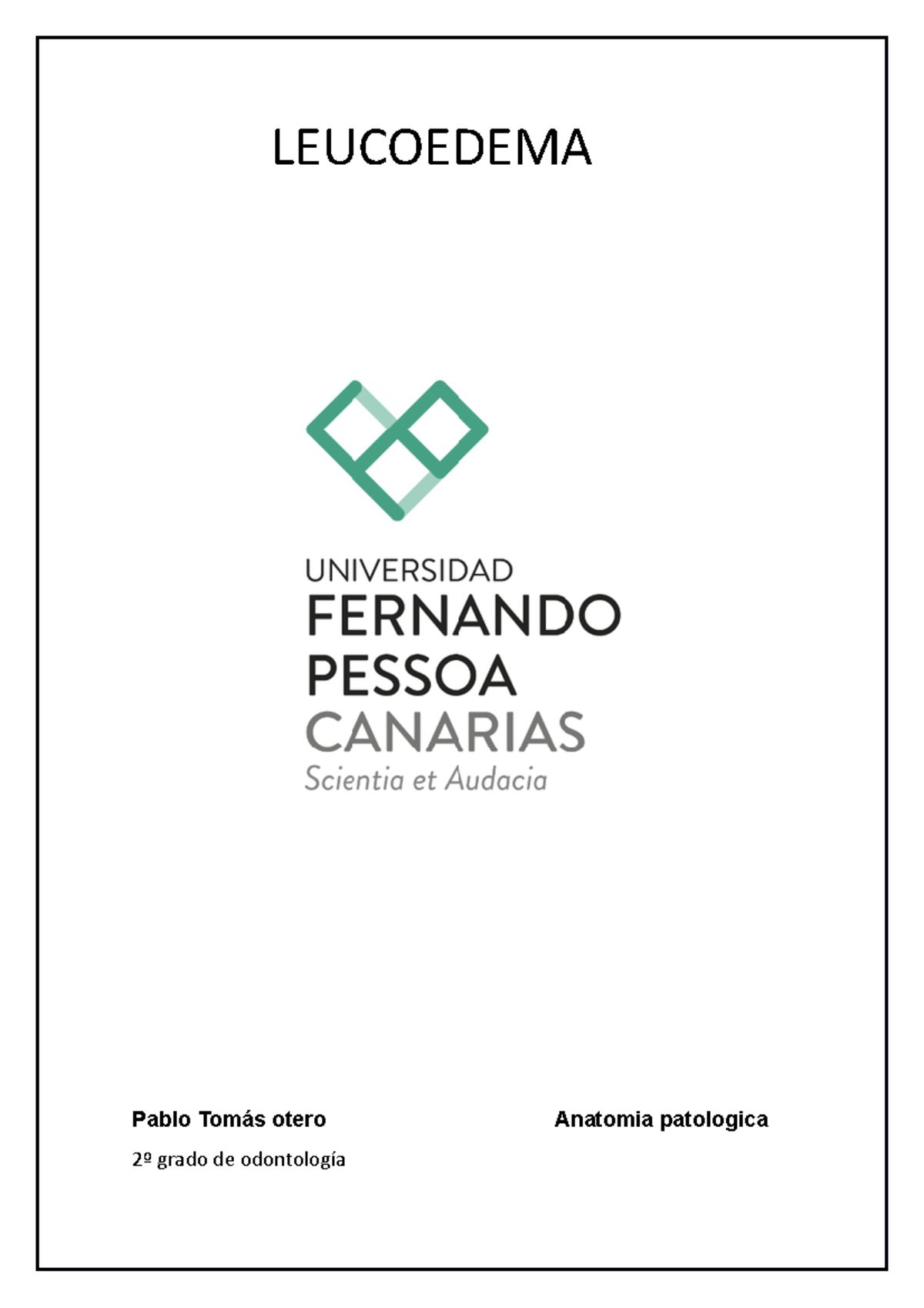 Leucoedema - ggdf - LEUCOEDEMA Pablo Tomás otero Anatomia patologica 2º ...