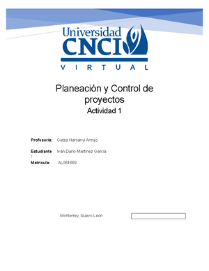 ACT.2 Planeacion Y Control DE Proyectos PDF - UNIVERSIDAD CNCI Planeación y control de proyectos ...