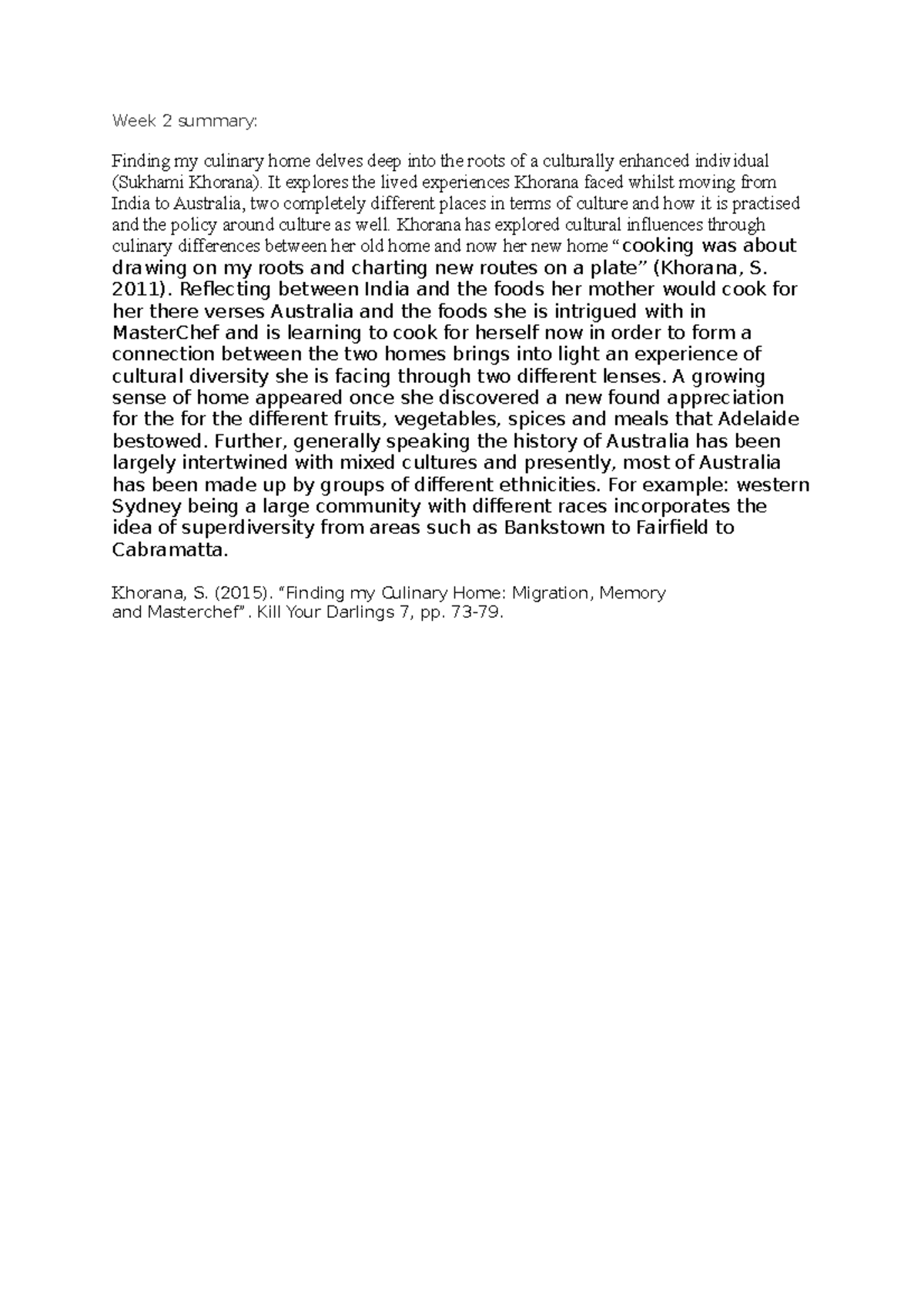 Week 2 summary - Week 2 summary: Finding my culinary home delves deep into the roots of a ...