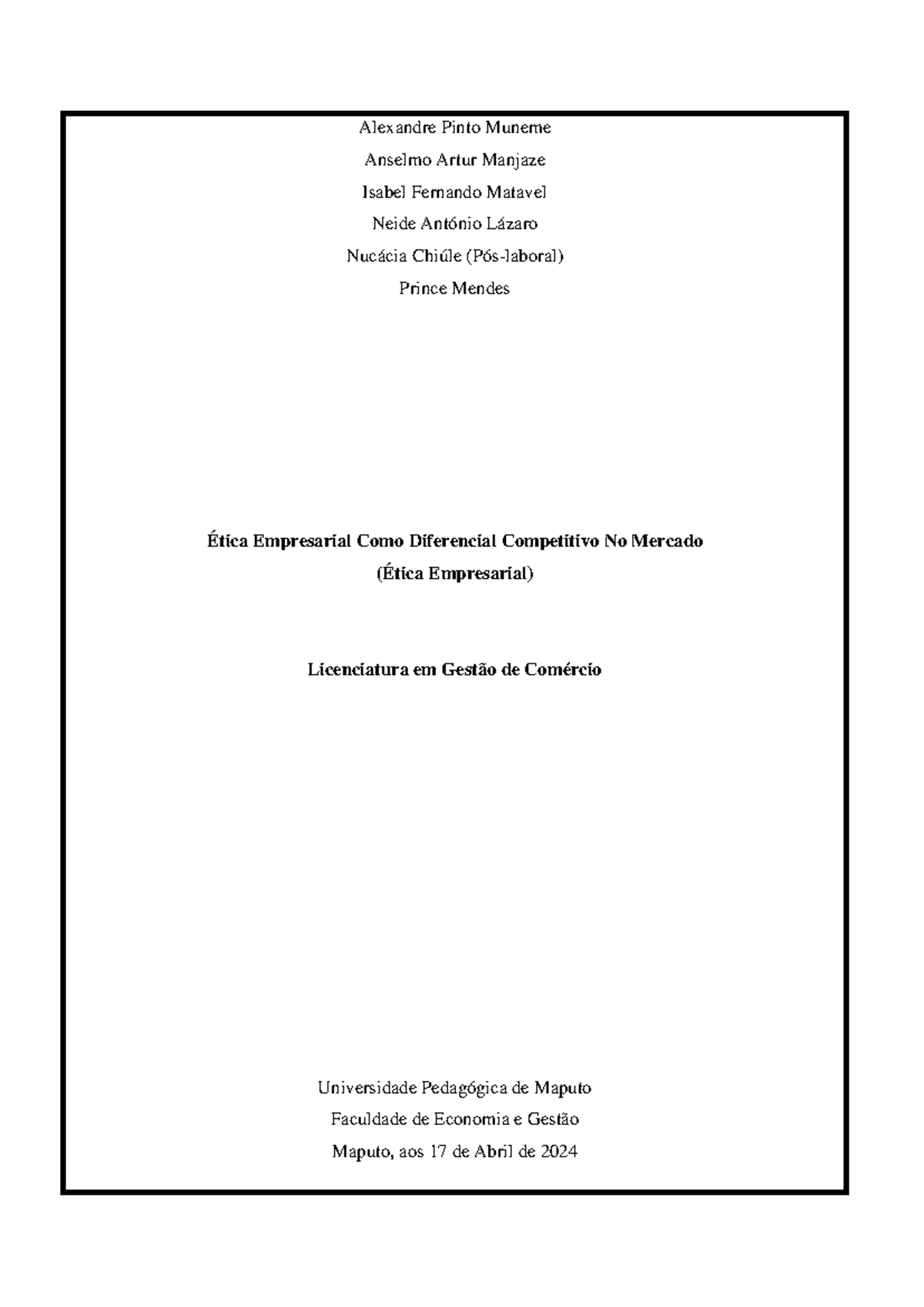 Trabalho de etica empresarial grupo 4 actualizado - Alexandre Pinto ...