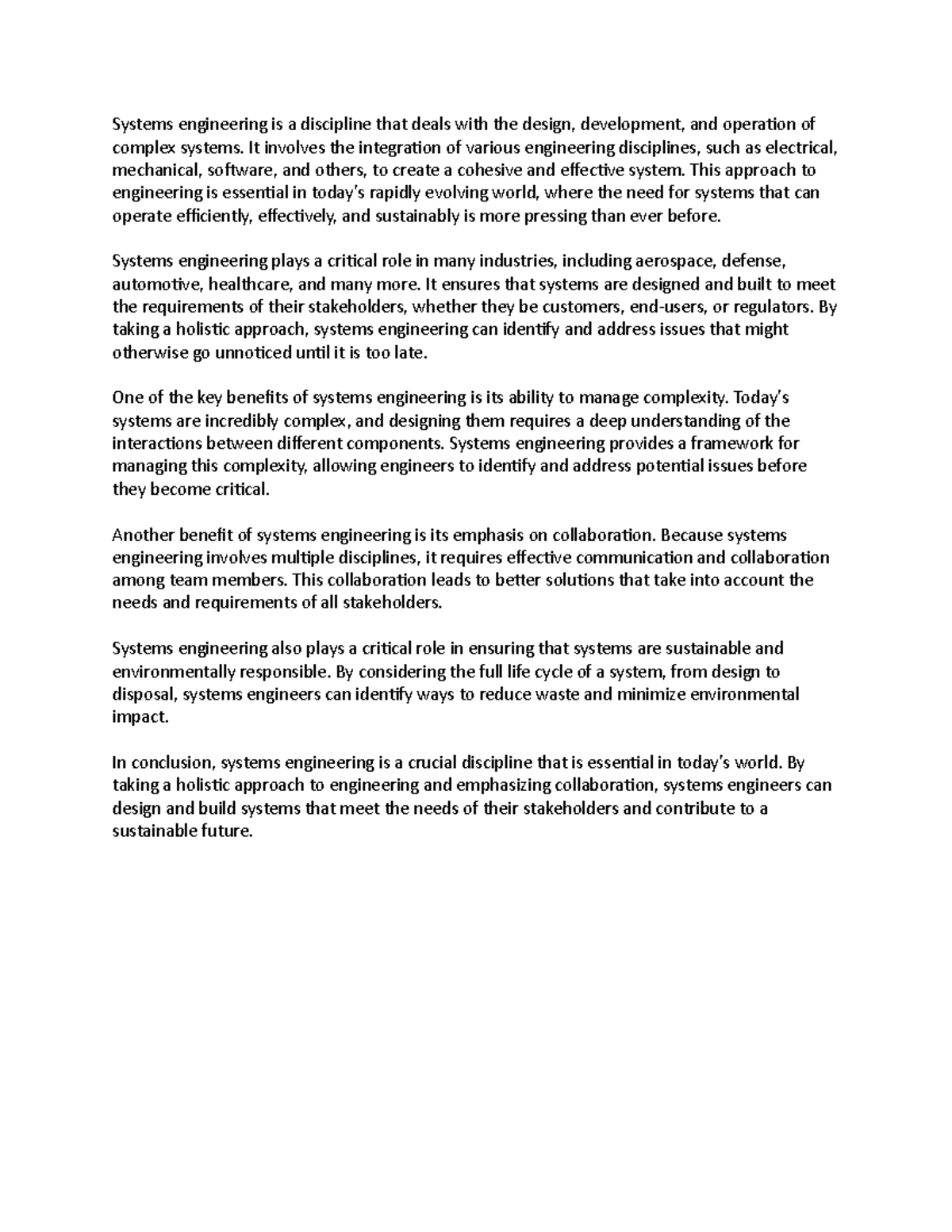 Systems engineering is a discipline that deals with the design - It ...