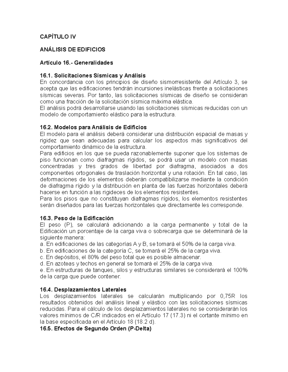 Norma E30 - Resumen Concreto I - CAPÍTULO IV ANÁLISIS DE EDIFICIOS Artículo 16.- Generalidades ...