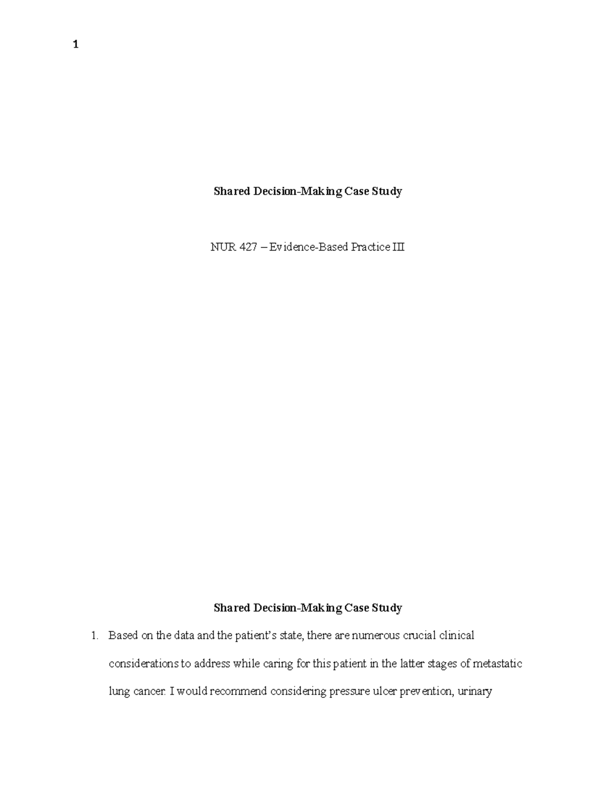 Shared Decision - Shared Decision-Making Case Study NUR 427 – Evidence ...