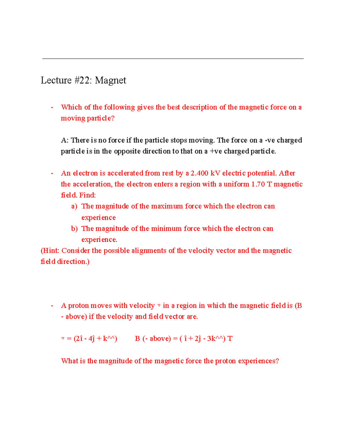 Physics 2B Lecture Problems-part-17 - Lecture #22: Magnet Which of the ...